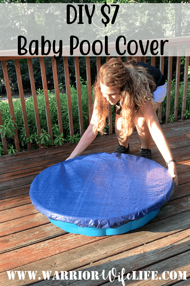 DIY Baby Pool Cover - Warrior Wife